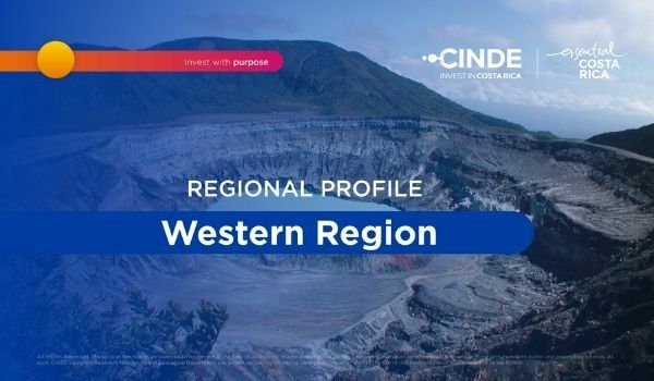 CINDE | Regional Profile - Western Region